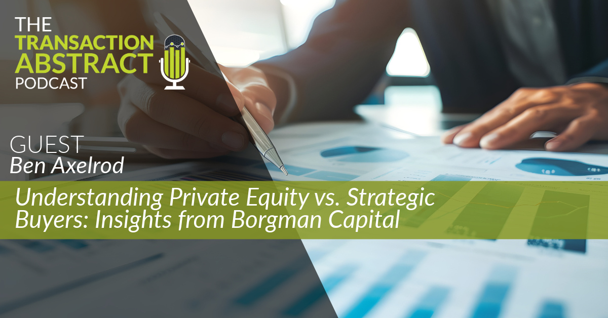 Understanding Private Equity vs. Strategic Buyers: Insights from ...